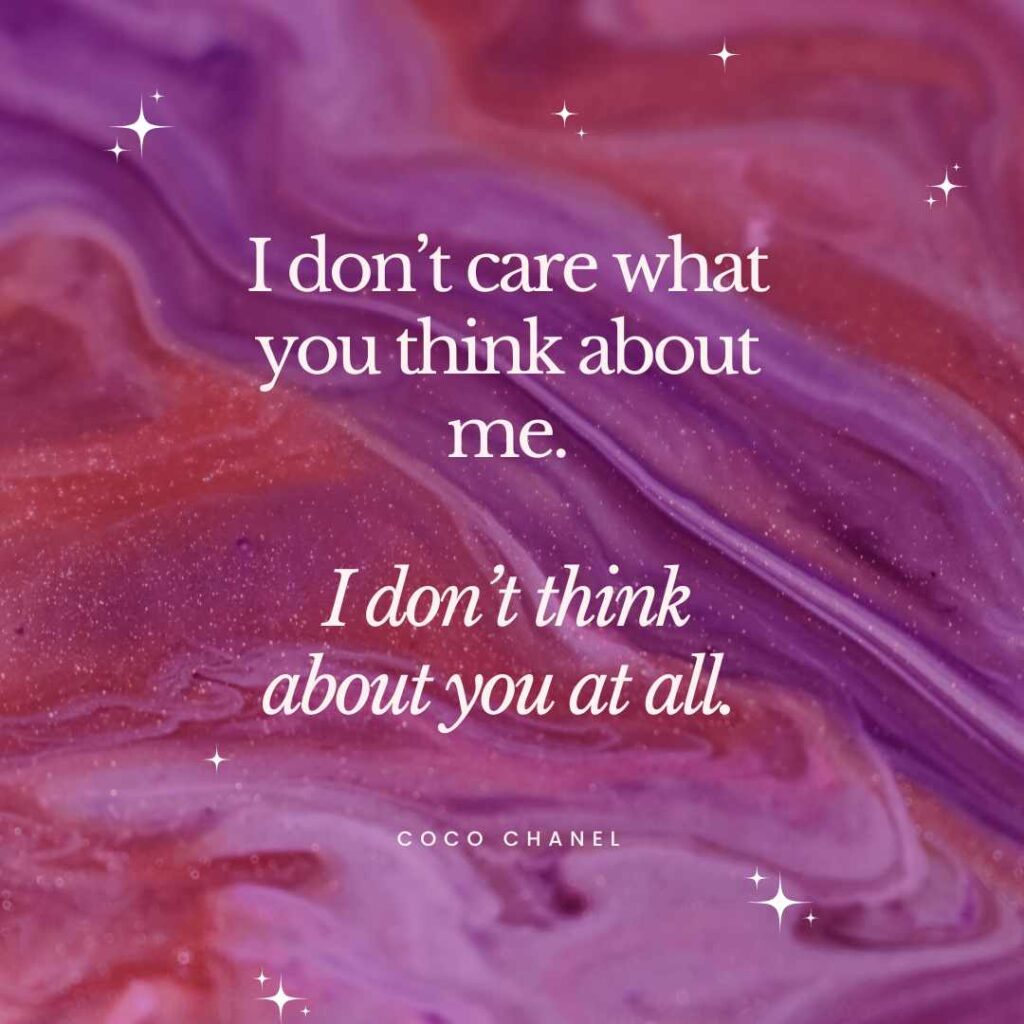 9 Fantastic Quotes to Help You Stop Caring What Others Think